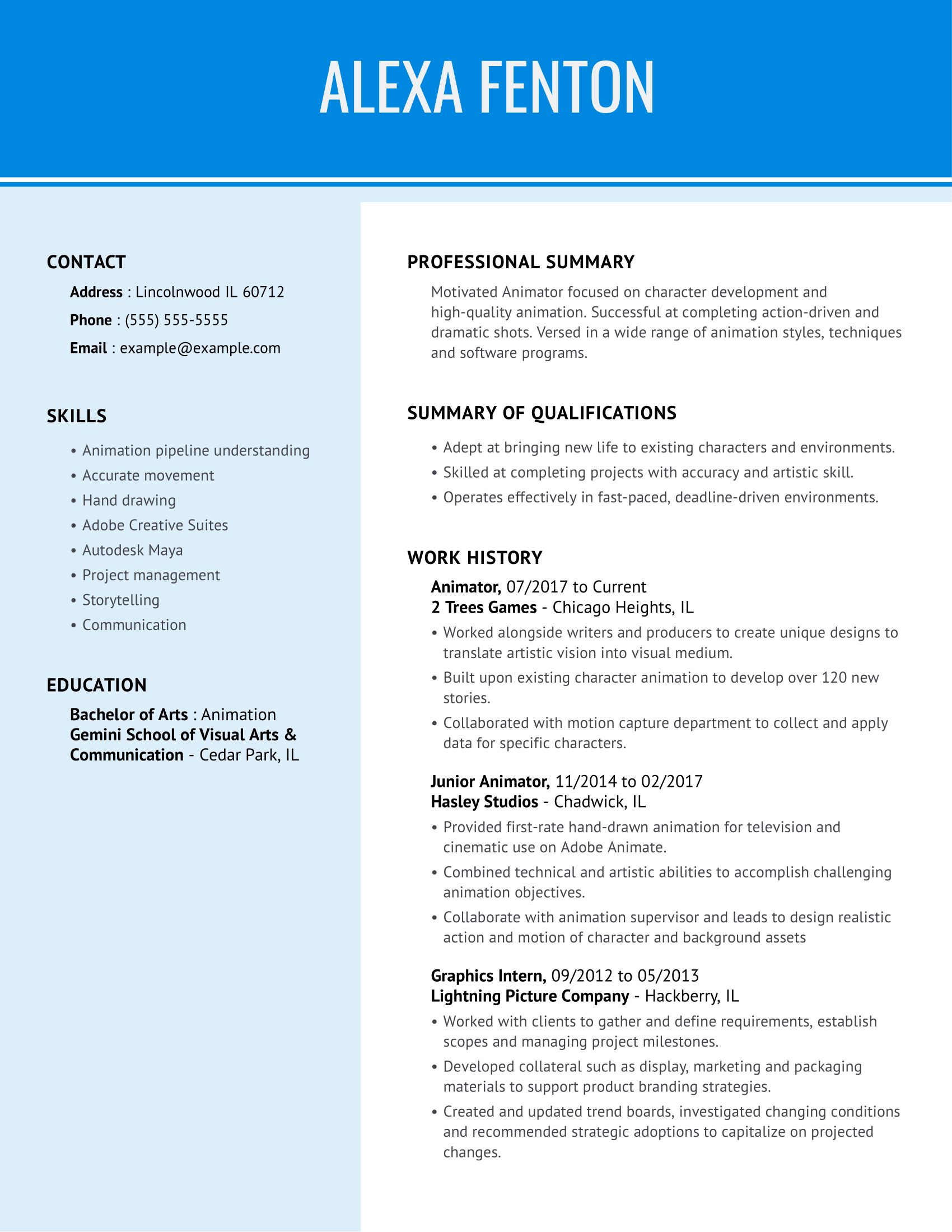 Animator Resume Example + Helpful Tips | MyPerfectResume Animator Resume Example + Helpful Tips | MyPerfectResume